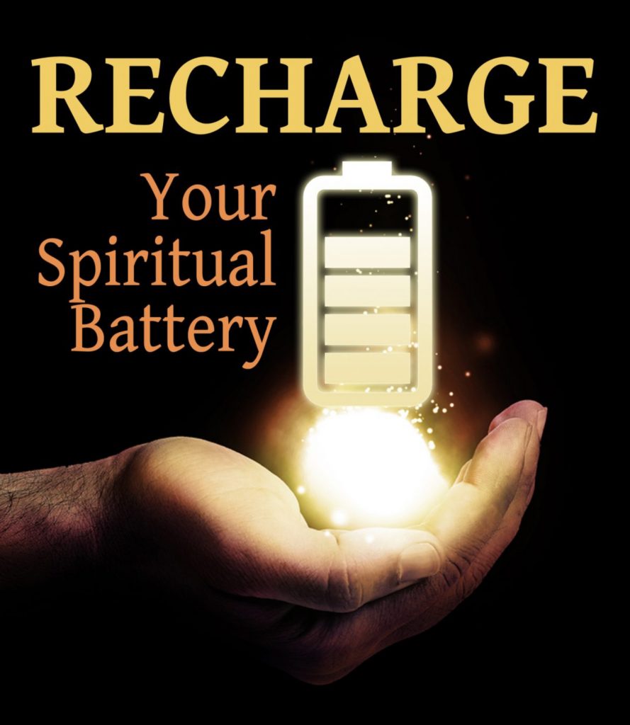 How To Recharge Your Spiritual Batteries - Cold Spring Church